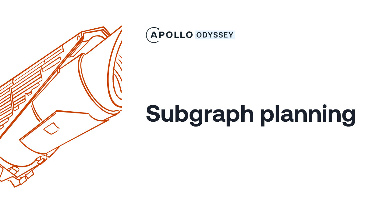 Subgraph planning - GraphQL Tutorials